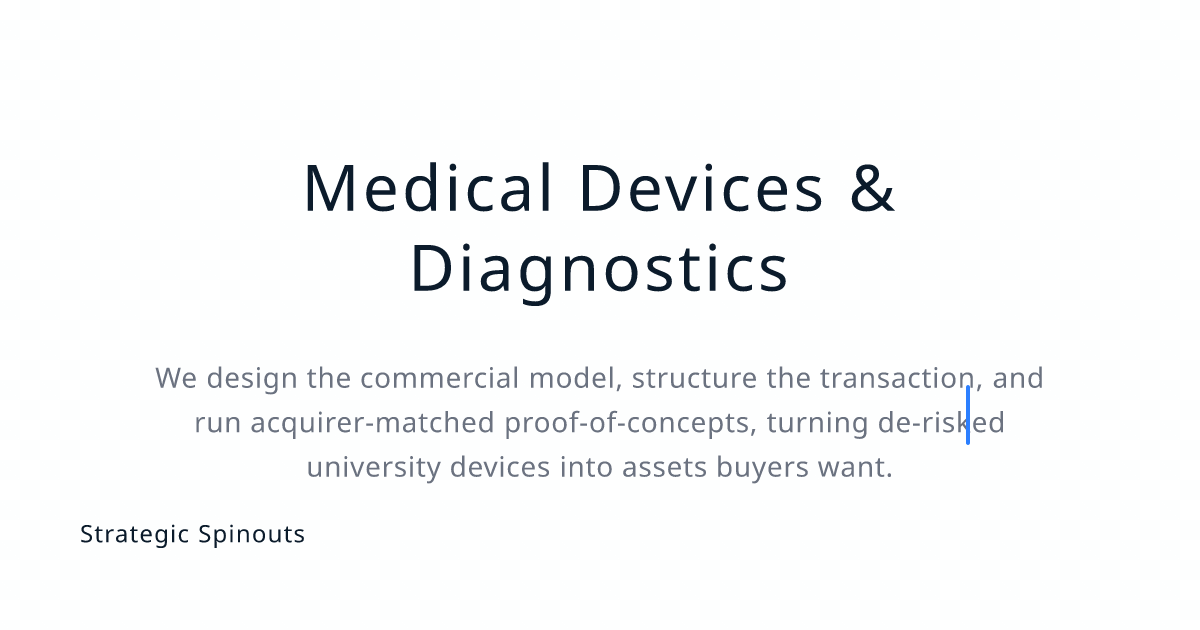 Medical Devices & Diagnostics Commercialization | Strategic Spinouts